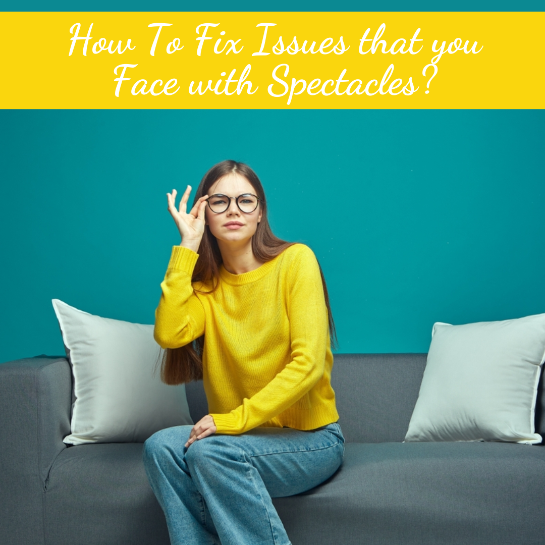 YourSpex: "How To Fix Issues That you Face With Spectacles -…" - Pawoo ...